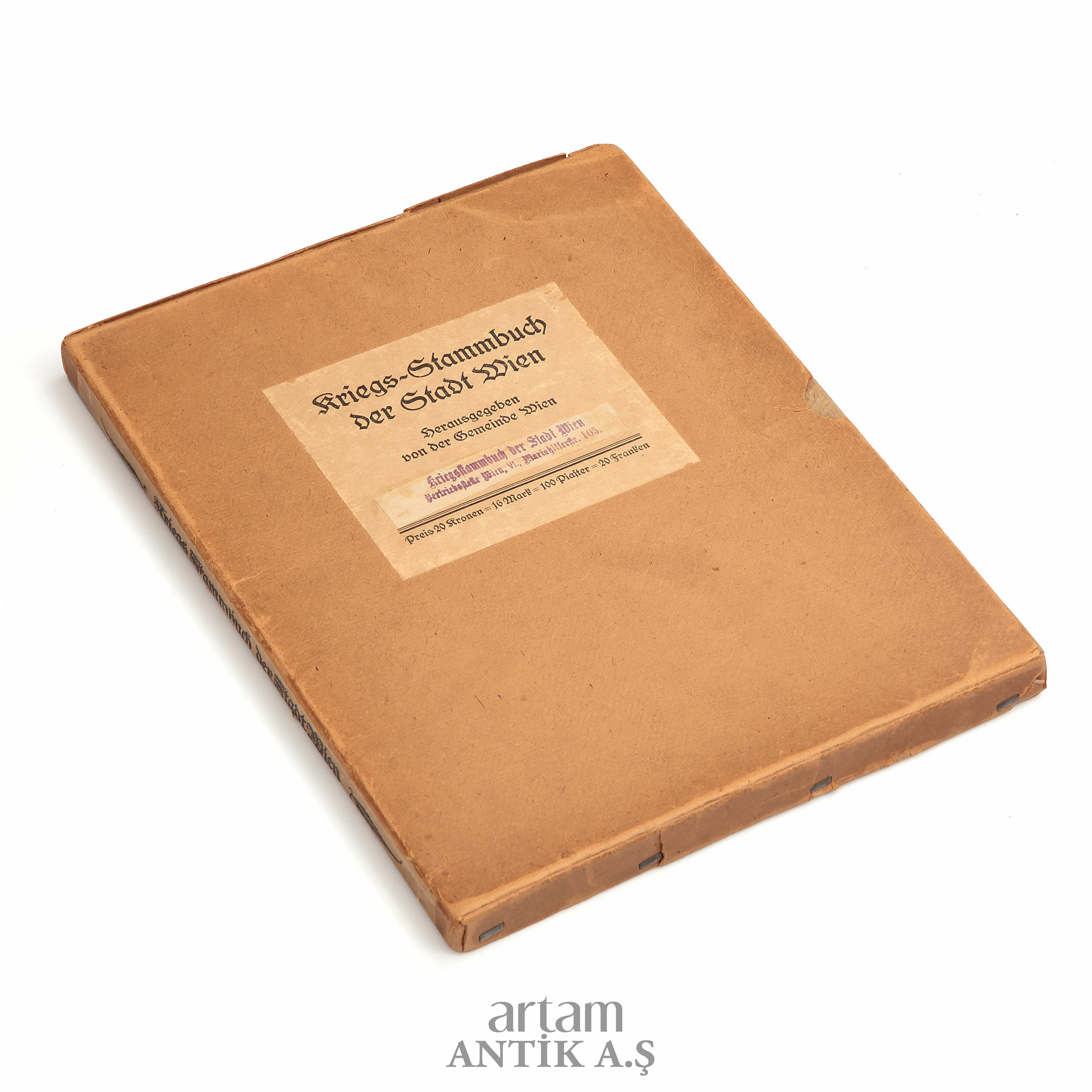 GEMEINDE WIEN Kriegs Stammbuch Der Stadt Wien. Resimleyen: Cl. Brosch, Fritz Gareis, Harrn ...