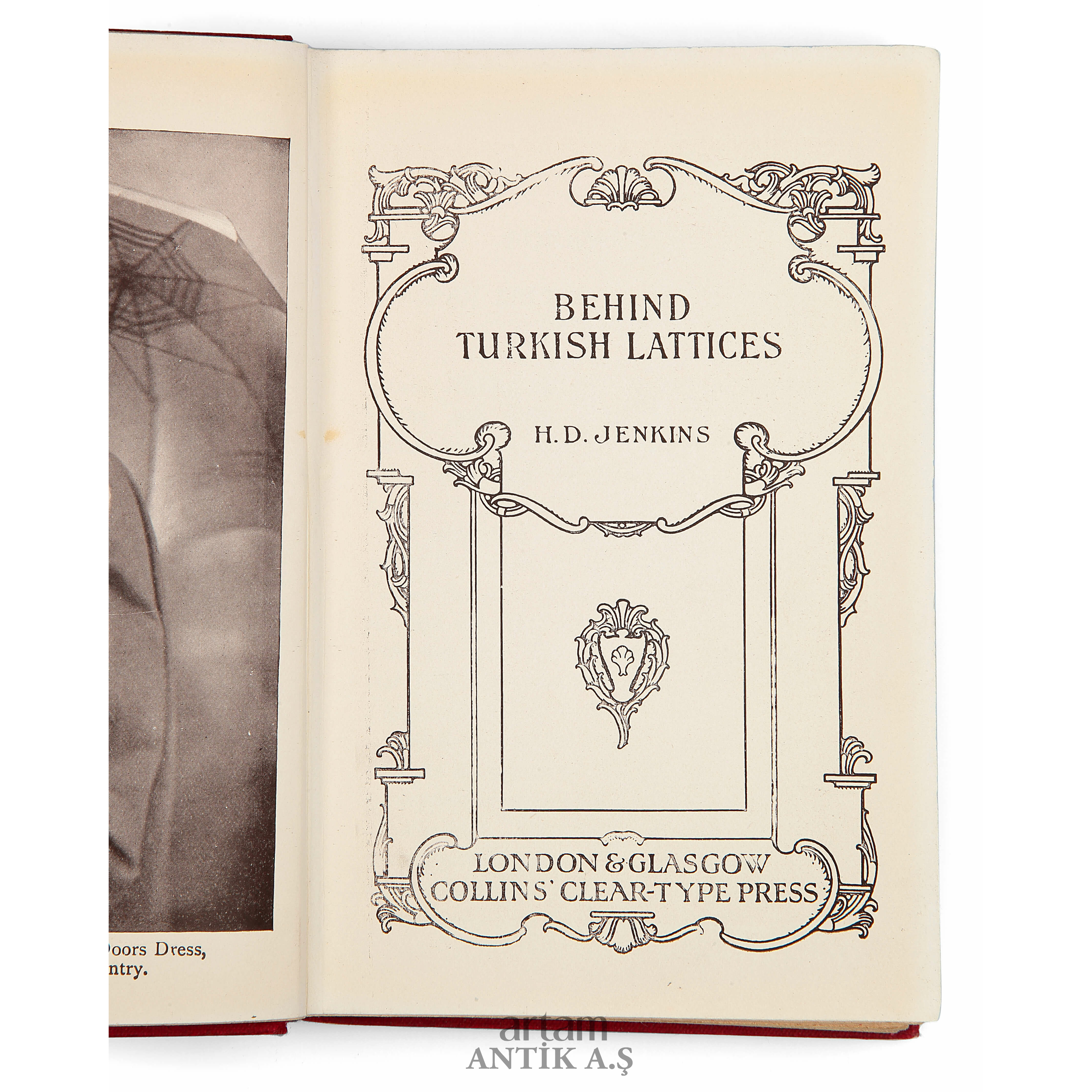 JENKINS, H[ESTER] D[ONALDSON] Behind Turkish Lattices - Artam Antik A.Ş ...