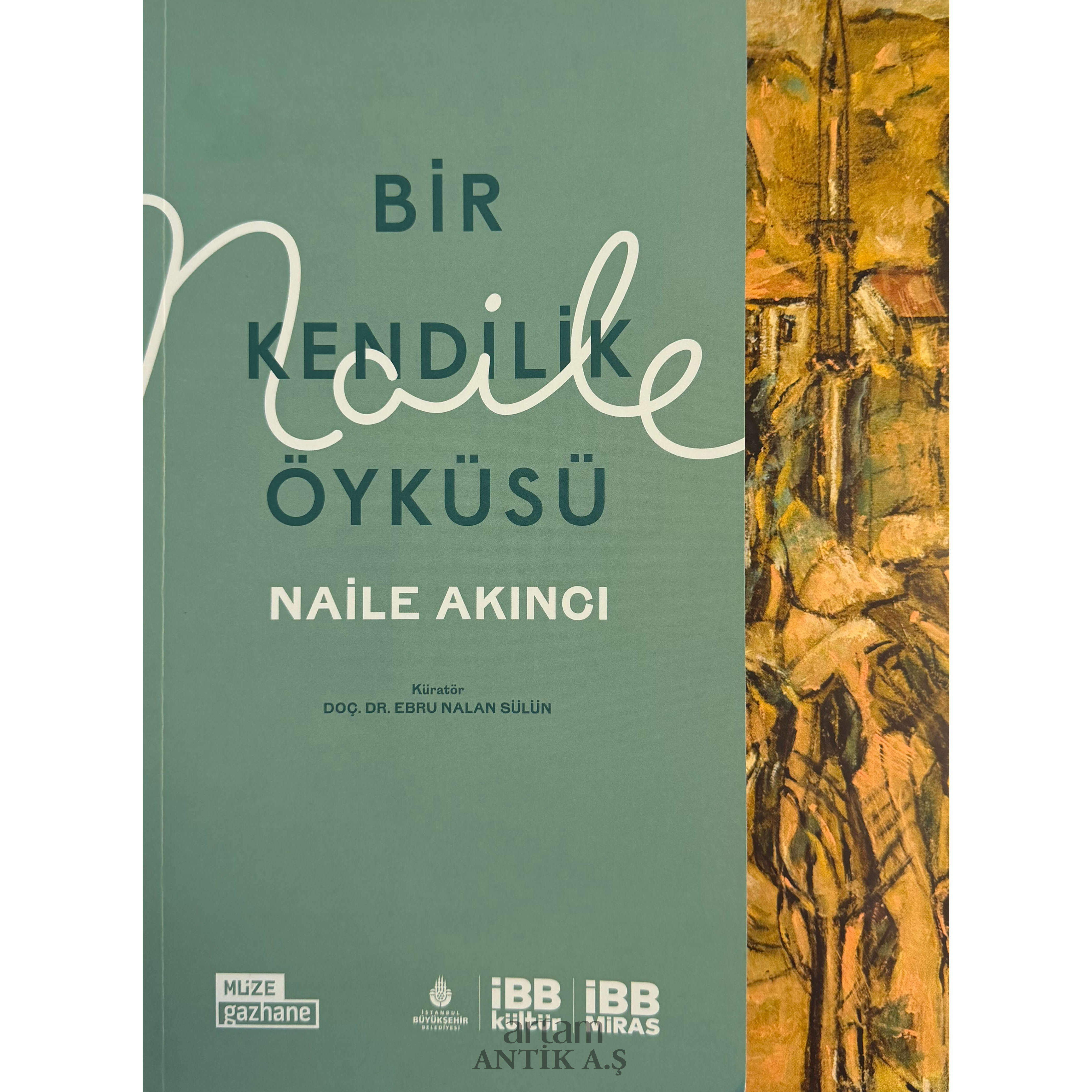 Naile Akıncı (1923-2014) "Eyüp II" - Artam Antik A.Ş. Müzayede
